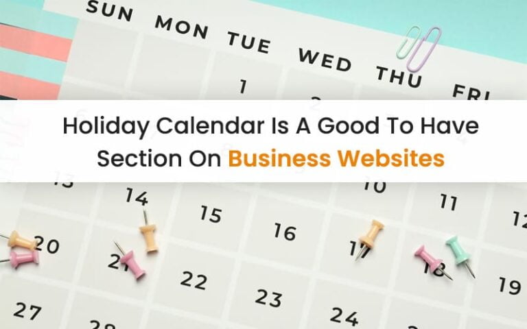 Why adding a Holiday Calendar to your Website a valuable addition